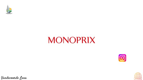 Monoprix diapopremiere bac | Genially