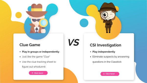 1.3.1 Clue or CSI Choices