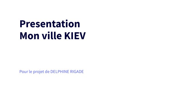 PRESENTATION KIEV | Genially
