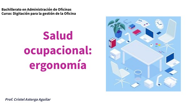 Salud ocupacional: ergonomía | Genially