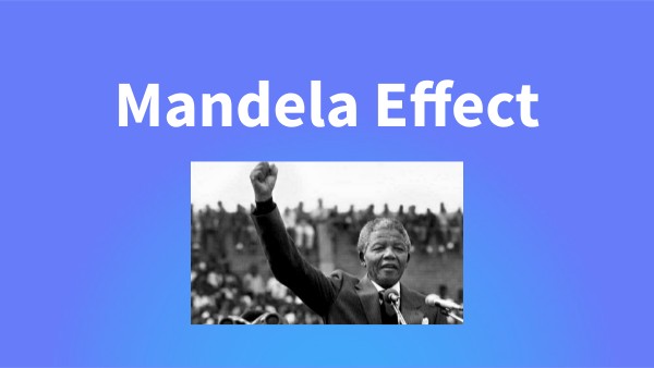 Mandela Effect | Genially