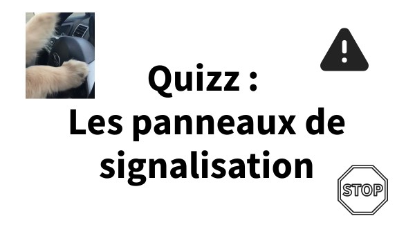 panneaux de signalisation | Genially