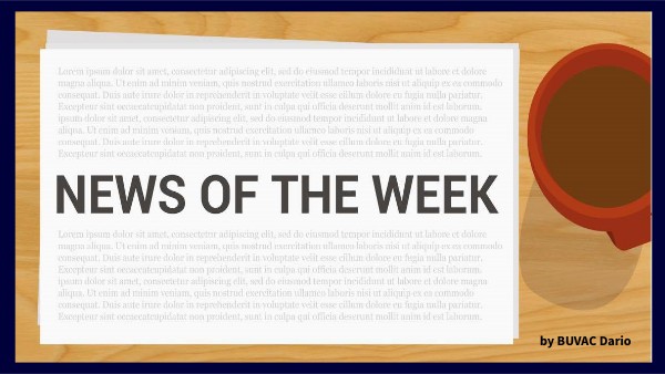 News of the week | Genially