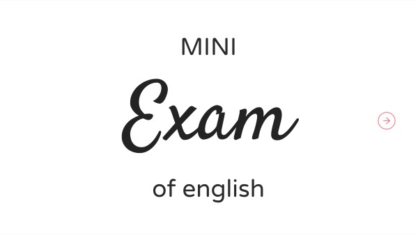 Mini exam of English