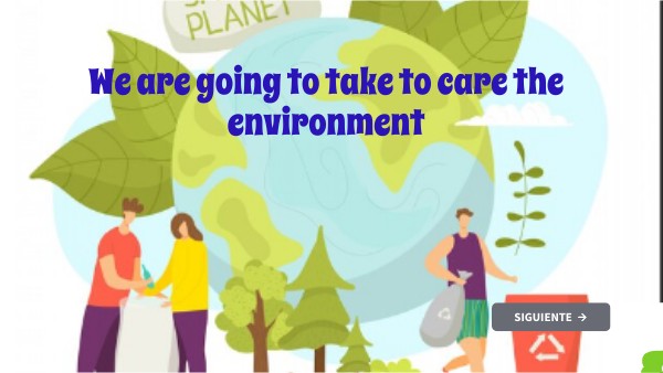 save the environment | Genially