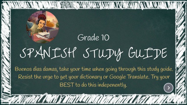 Grade 10 Spanish Study guide | Genially
