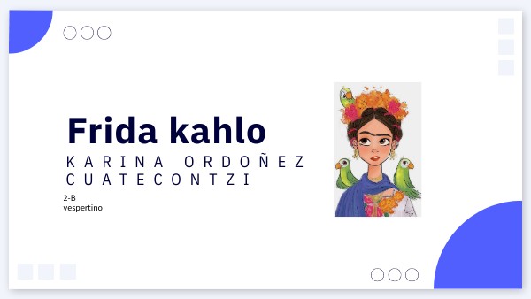 FRIDA KAHLO | Genially