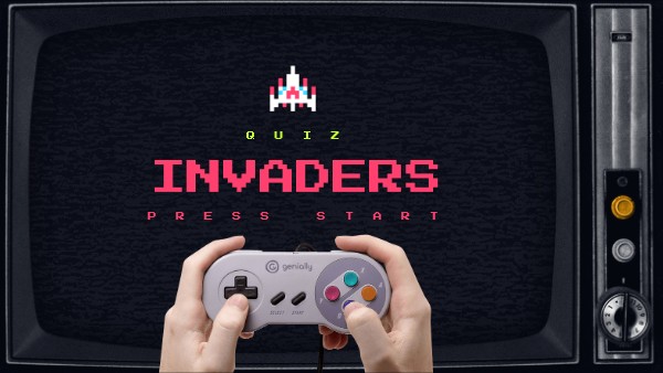 INVADERS QUIZ | Genially