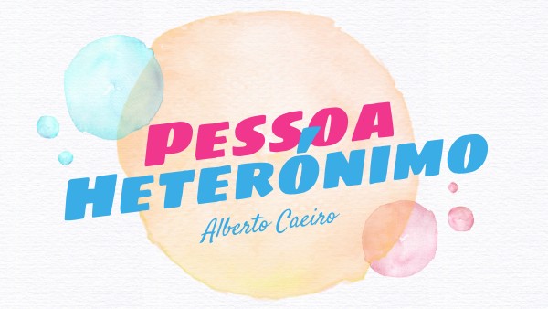 G1 - Pessoa heterónimo | Genially