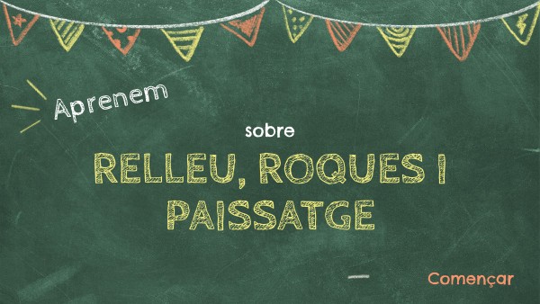 RELLEU, ROQUES I PAISATGE | Genially
