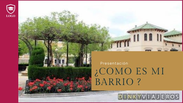 ¿Como es mi Barrió?