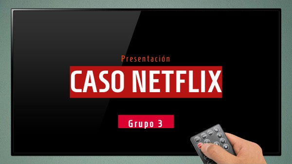 Caso Netflix | Genially
