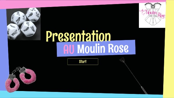 Au Moulin Rose PRESENTATION | Genially