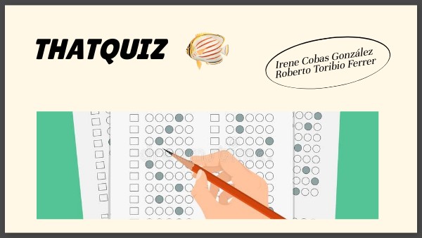 PRESENTACIÓN THATQUIZ