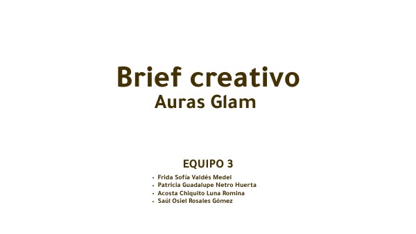 Brief auras glam | Genially