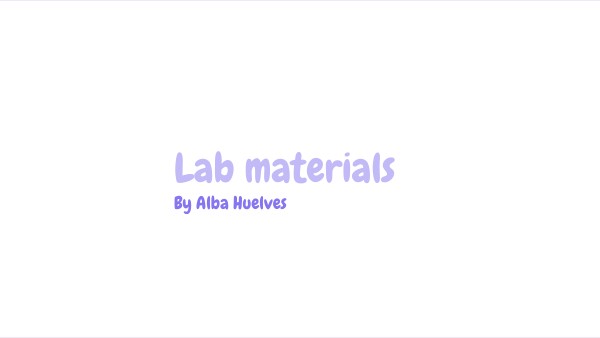 lab materials