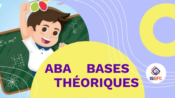 ABA BASES THÉORIQUES