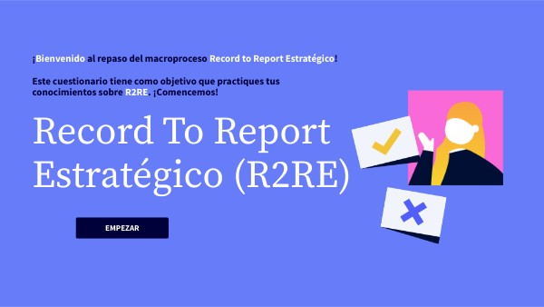 (R2RE) RECORD TO REPORT ESTRATÉGICO | Genially