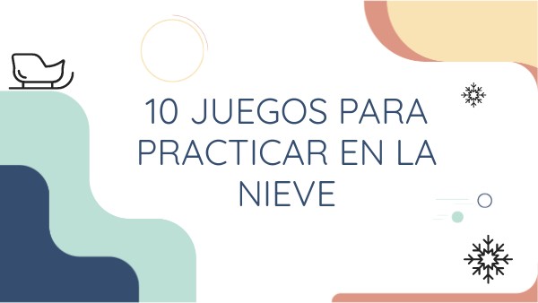 PRESENTACIÓN JUEGOS EN NIEVE