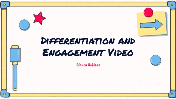 Differentiation and Engagement Video