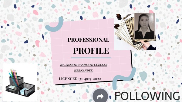 PROFESSIONAL PROFILE | Genially