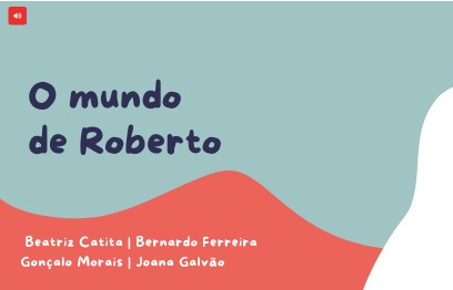 O mundo de Roberto | Genially
