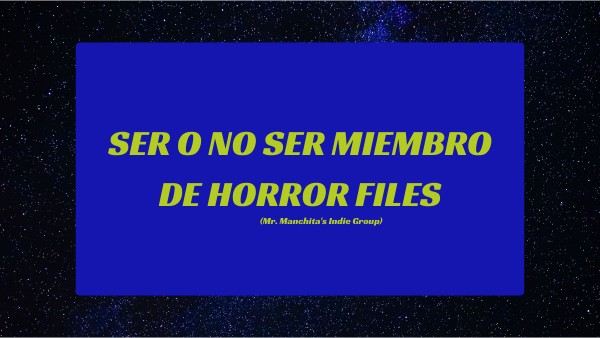Presentación Horror Files
