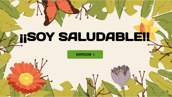 SOY SALUDABLE | Genially