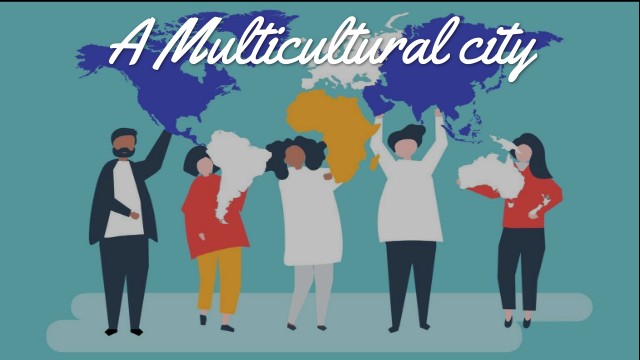 A Multicultural city | Genially