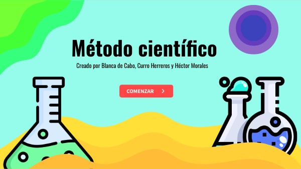 Presentación Método científico FyQ | Genially