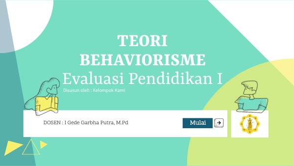 BEHAVIORISME PRESENTATION BY PUTU GAMING