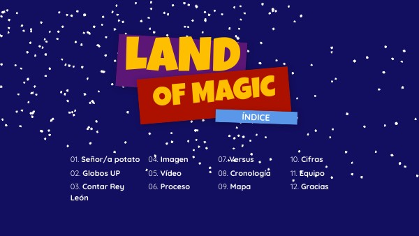 PRESENTACIÓN LAND OF MAGIC