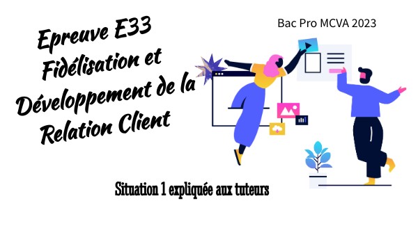 EPREUVE E33 | Genially