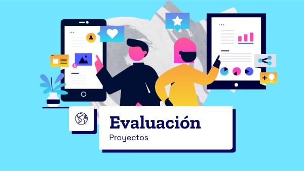 Evaluación Proyectos | Genially