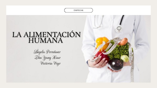 LA ALIMENTACIÓN HUMANA | Genially