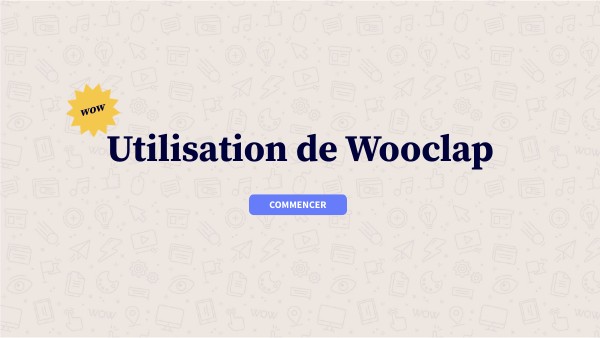 Utilisation de Wooclap