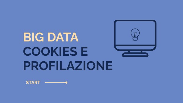 BIG DATA COOKIES PROFILAZIONE