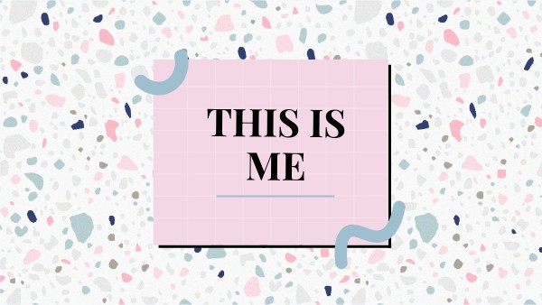 THIS IS ME | Genially