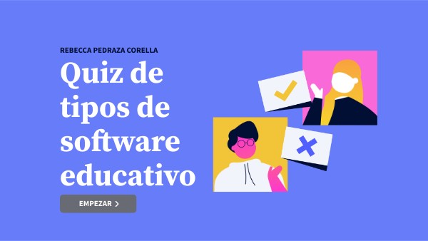TIPOS DE SOFTWARE EDUCATIVO | Genially