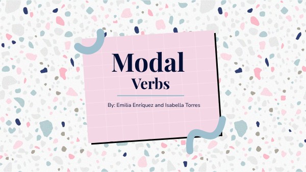 Modal Verbs | Genially