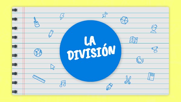 LA DIVISIÓN | Genially