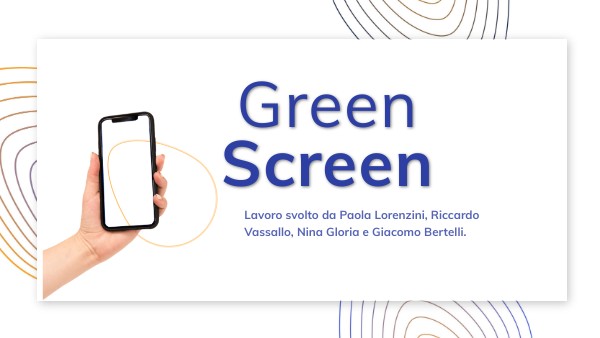 Green screen presentazione