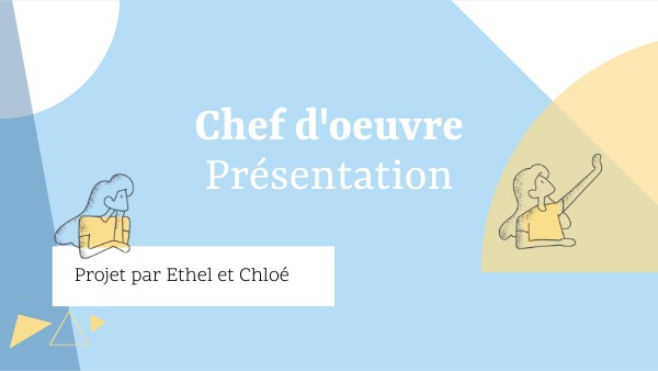 Présentation Chef d'oeuvre | Genially