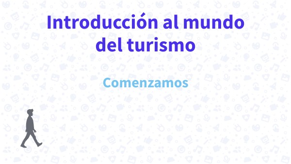 EMT-U1-INTRODUCCION AL MUNDO DEL TURISMO