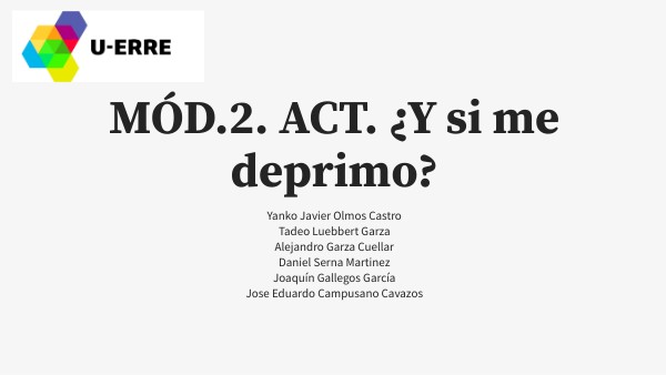 MÓD. 2. ACT. ¿Y si me deprimo?