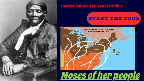 Harriet Tubman Museum Exhibit - Sachin and Aryan