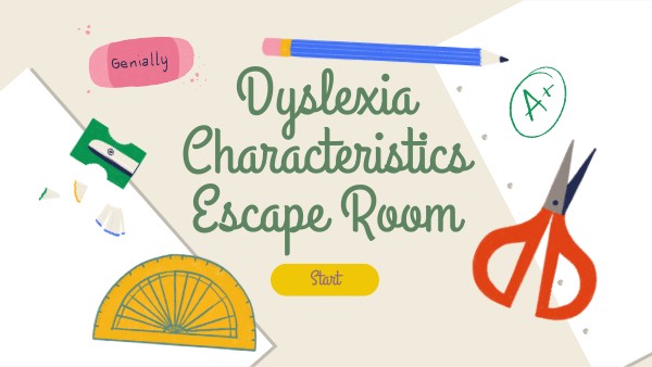 Dyslexia ESCAPE ROOM | Genially