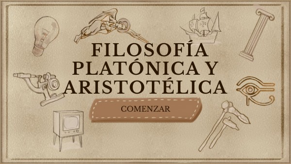 FILOSOFÍA PLATÓNICA Y ARISTOTÉLICA