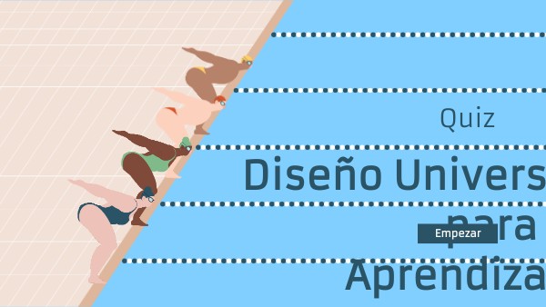 QUIZ Diseño Universal para el Aprendizaje | Genially