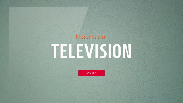 TELEVISION PRESENTATION